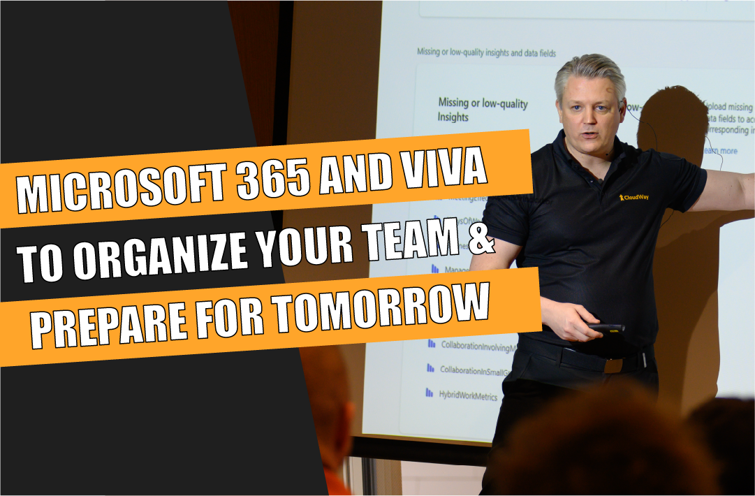 Good practice adoption of Microsoft 365 and Microsoft Viva | CloudWay